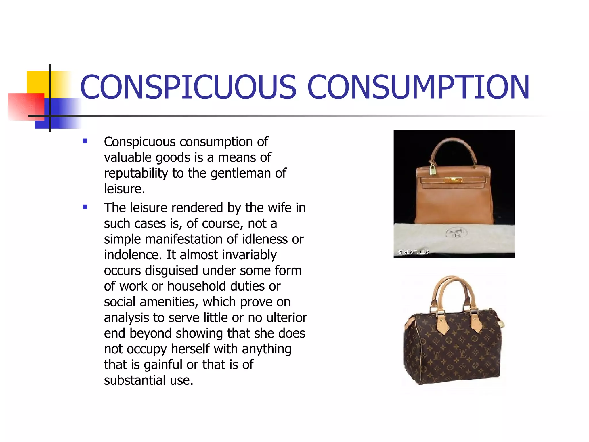 8 Conspicous Consumption | PPT