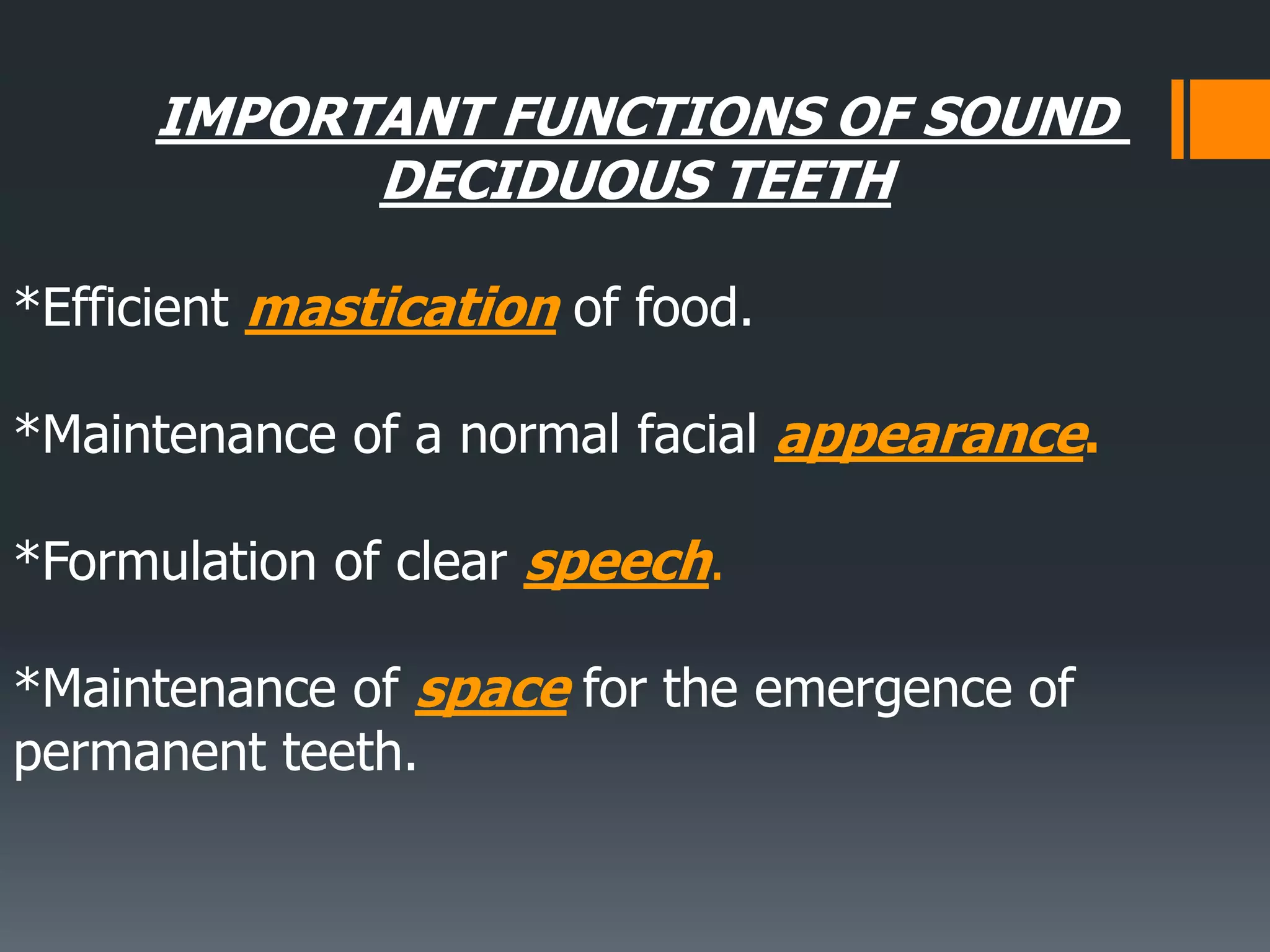 Deciduous teeth | PPTX