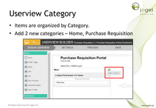 Joget Workflow v6 Training Slides - 8 - Designing your First Userview | PPT