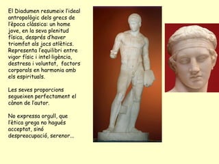 Diadumen (Policlet) | PPT