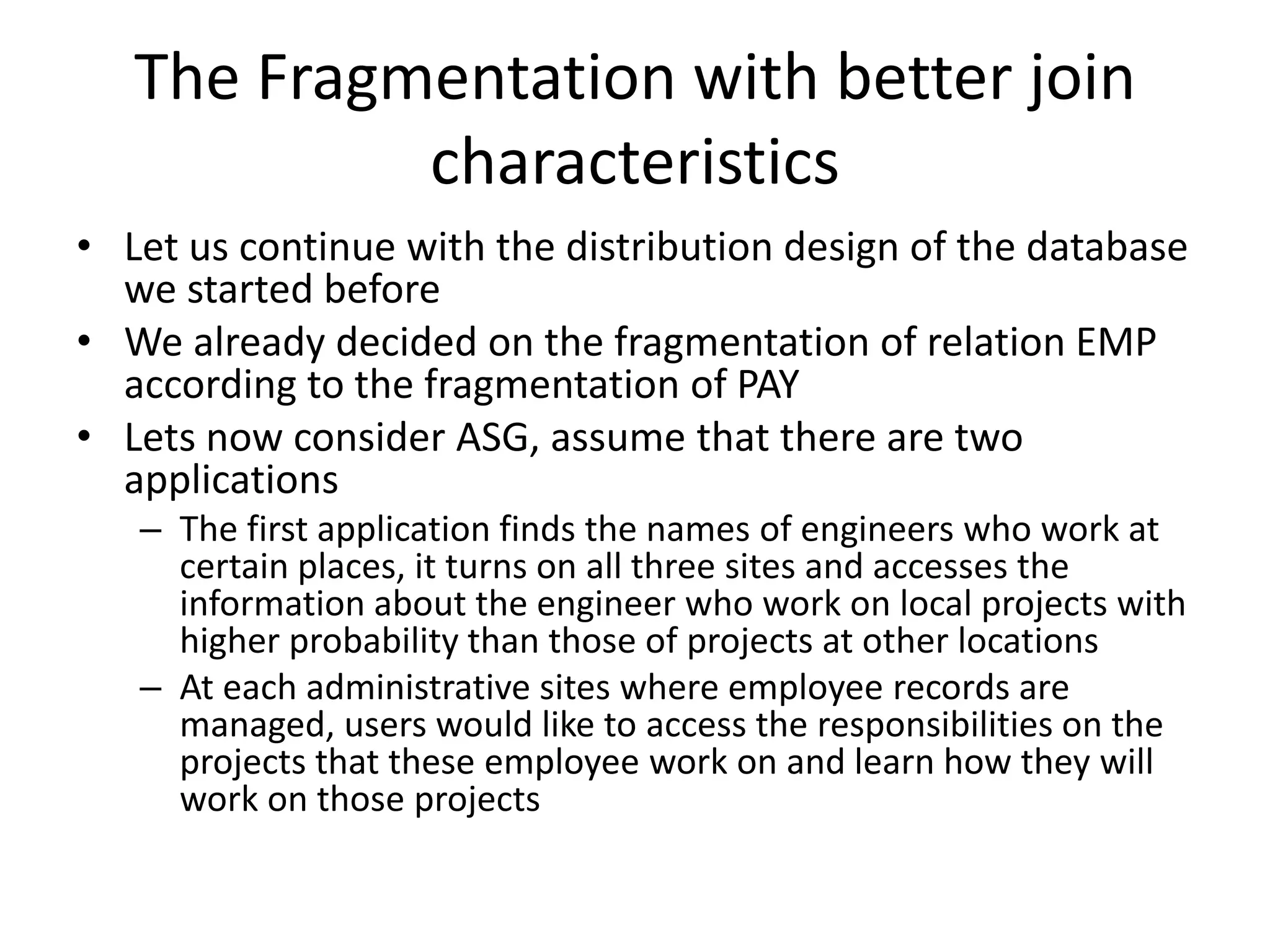 8 drived horizontal fragmentation | PPTX