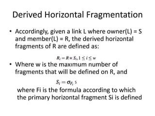 8 drived horizontal fragmentation | PPTX