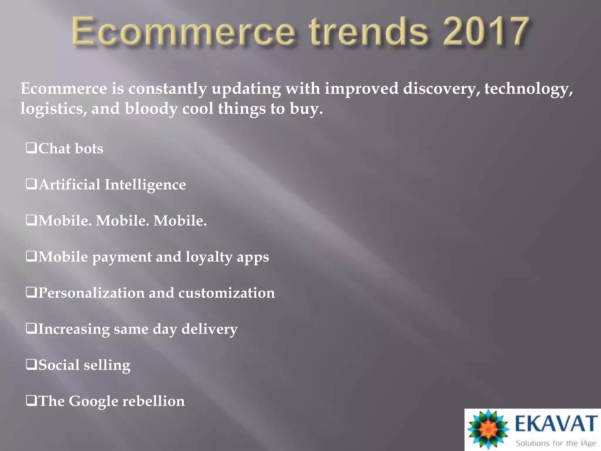 E-commerce- overview & Trends | PPT