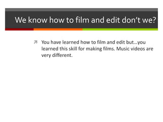 8. editing and cinematography for mv | PPT