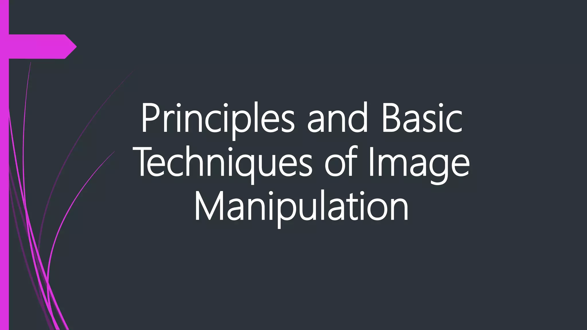 Empowerment Technologies Principles And Basic Techniques Of Image Empowerment Technologies Principles And Basic Techniques Of Image