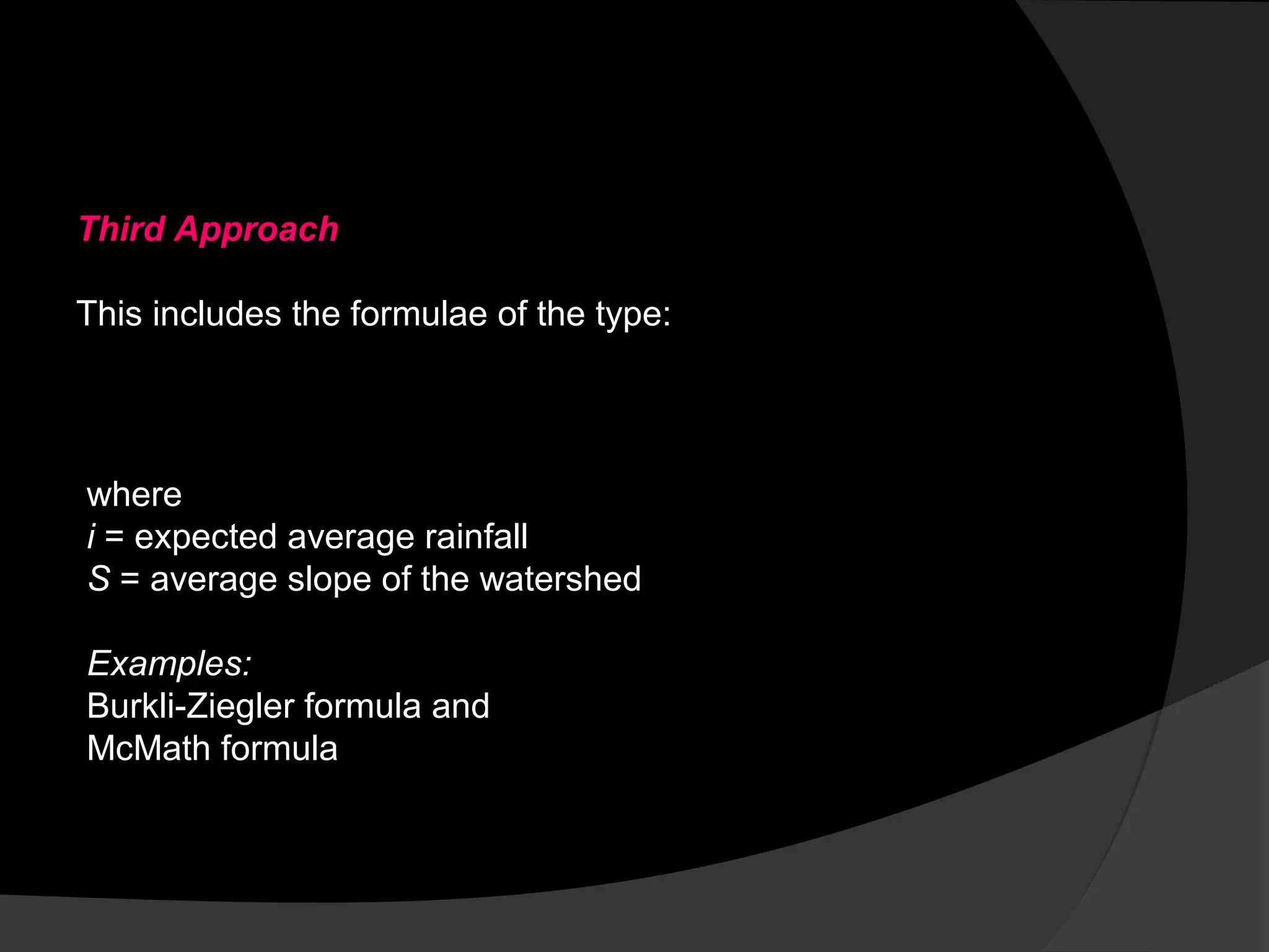 Hydrology (Estimation of peak flood discharge) | PPT