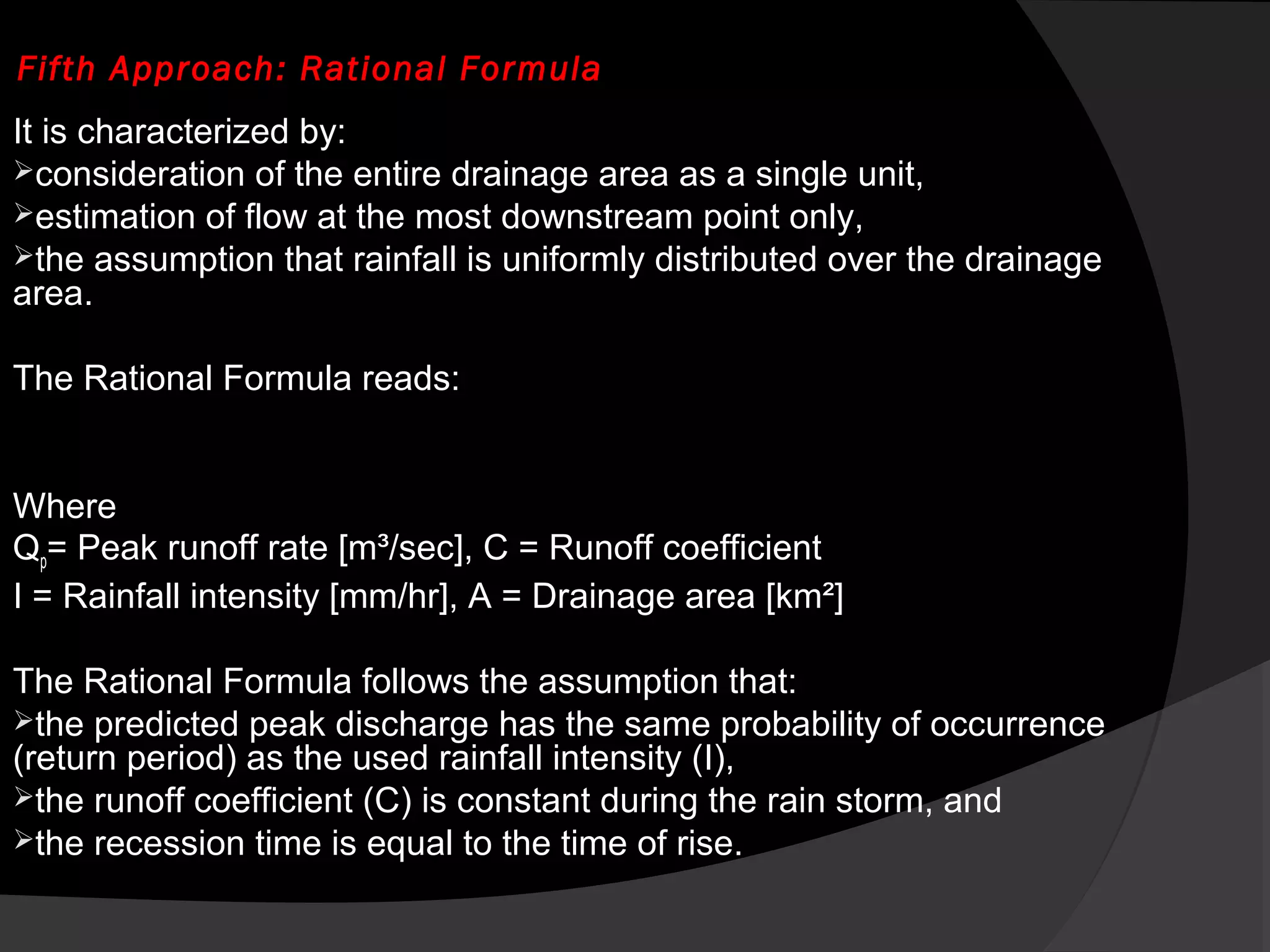 Hydrology (Estimation of peak flood discharge) | PPT
