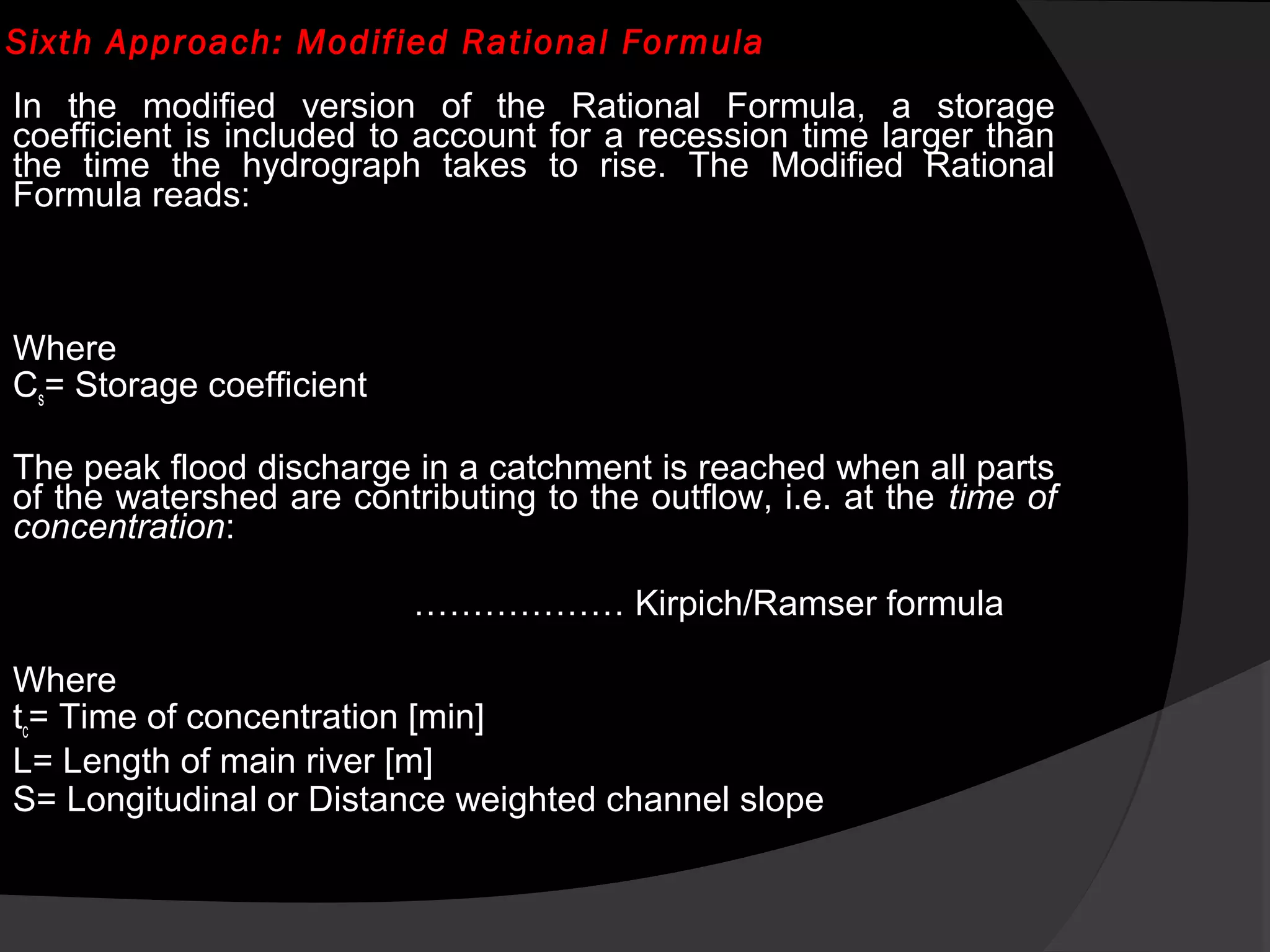 Hydrology (Estimation of peak flood discharge) | PPT
