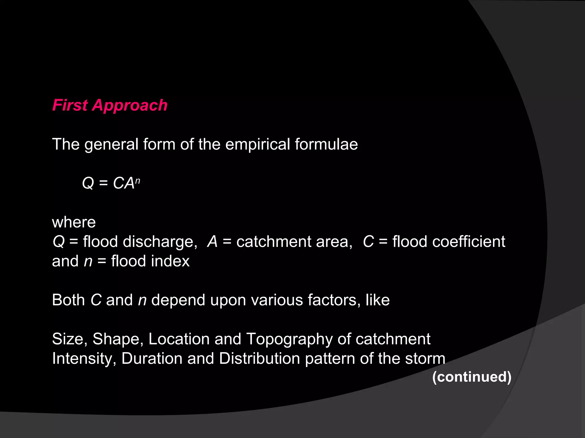 Hydrology (Estimation of peak flood discharge) | PPT