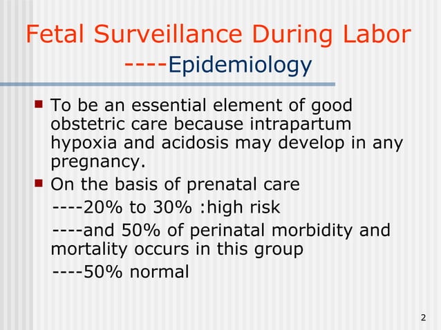 8.Fetal Surveillance During Labor | PPT | Pregnancy | Reproductive Health