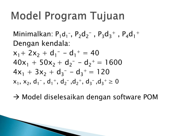 8. goal programming (program tujuan) | PPTX