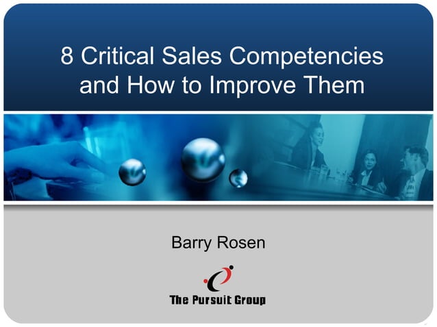 8 Critical Sales Competencies and How to Improve Them | PPT