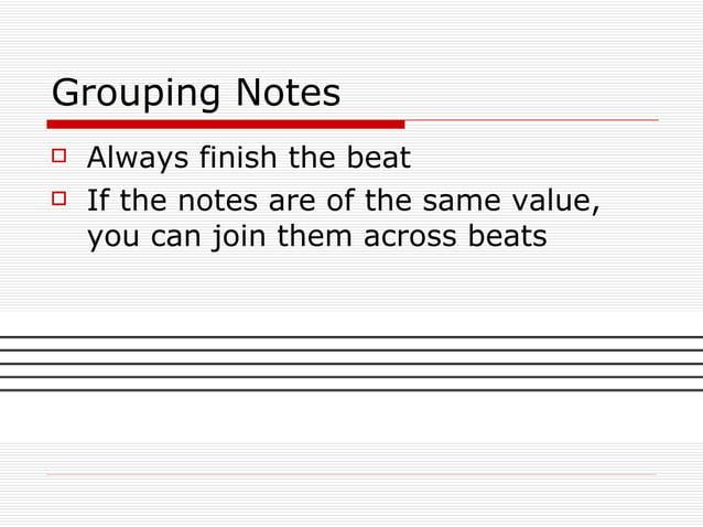 8 Grouping Notes | PPT