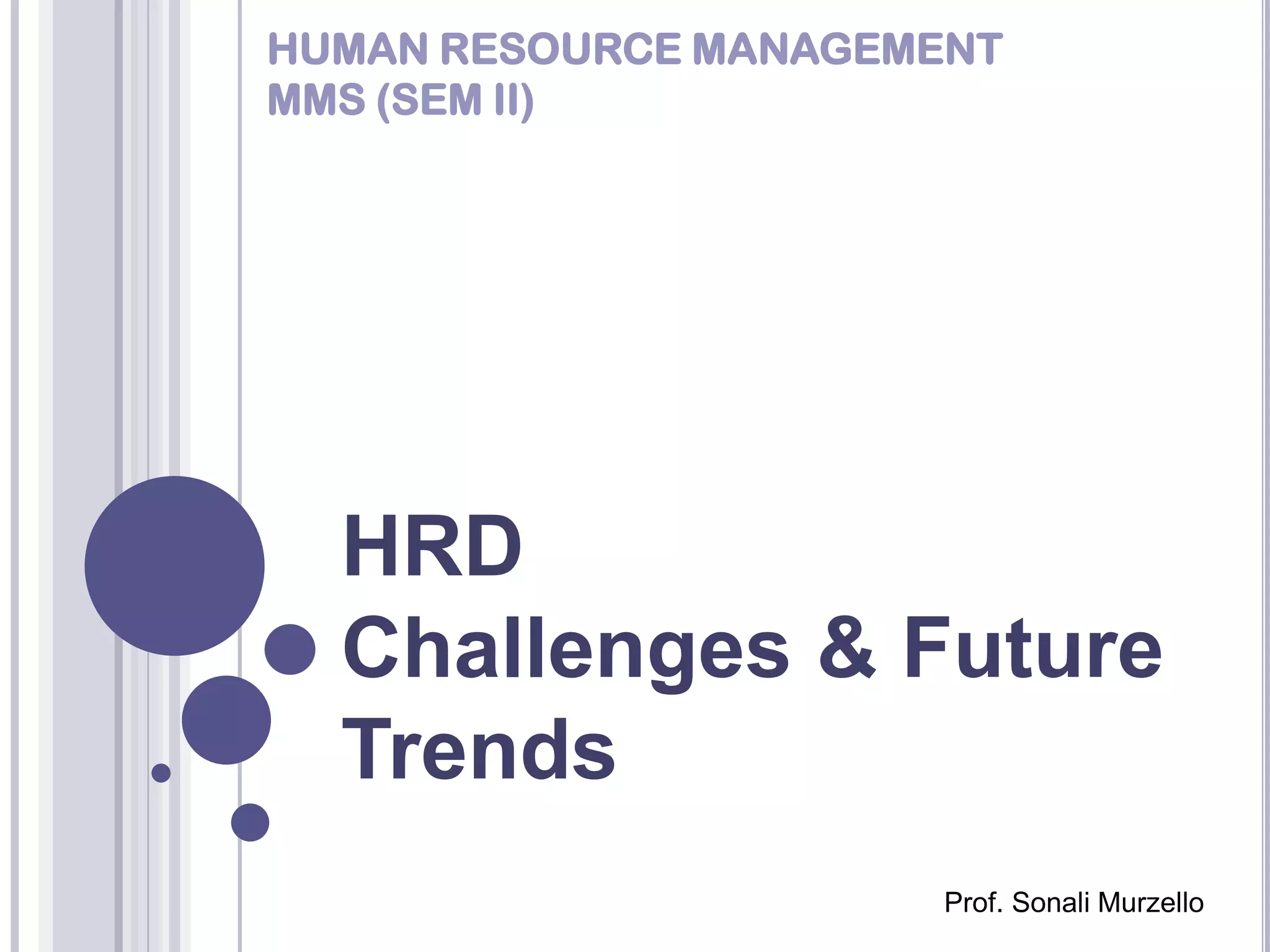 8 hrd challenges | PPTX
