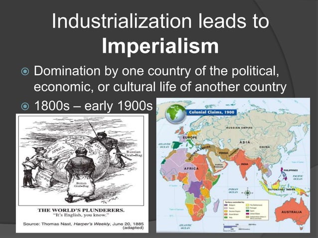 8 Industrialization to Imperialism | PPT | Free Download
