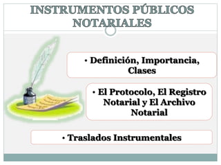 instrumentos-publicos-notariales | PPTX