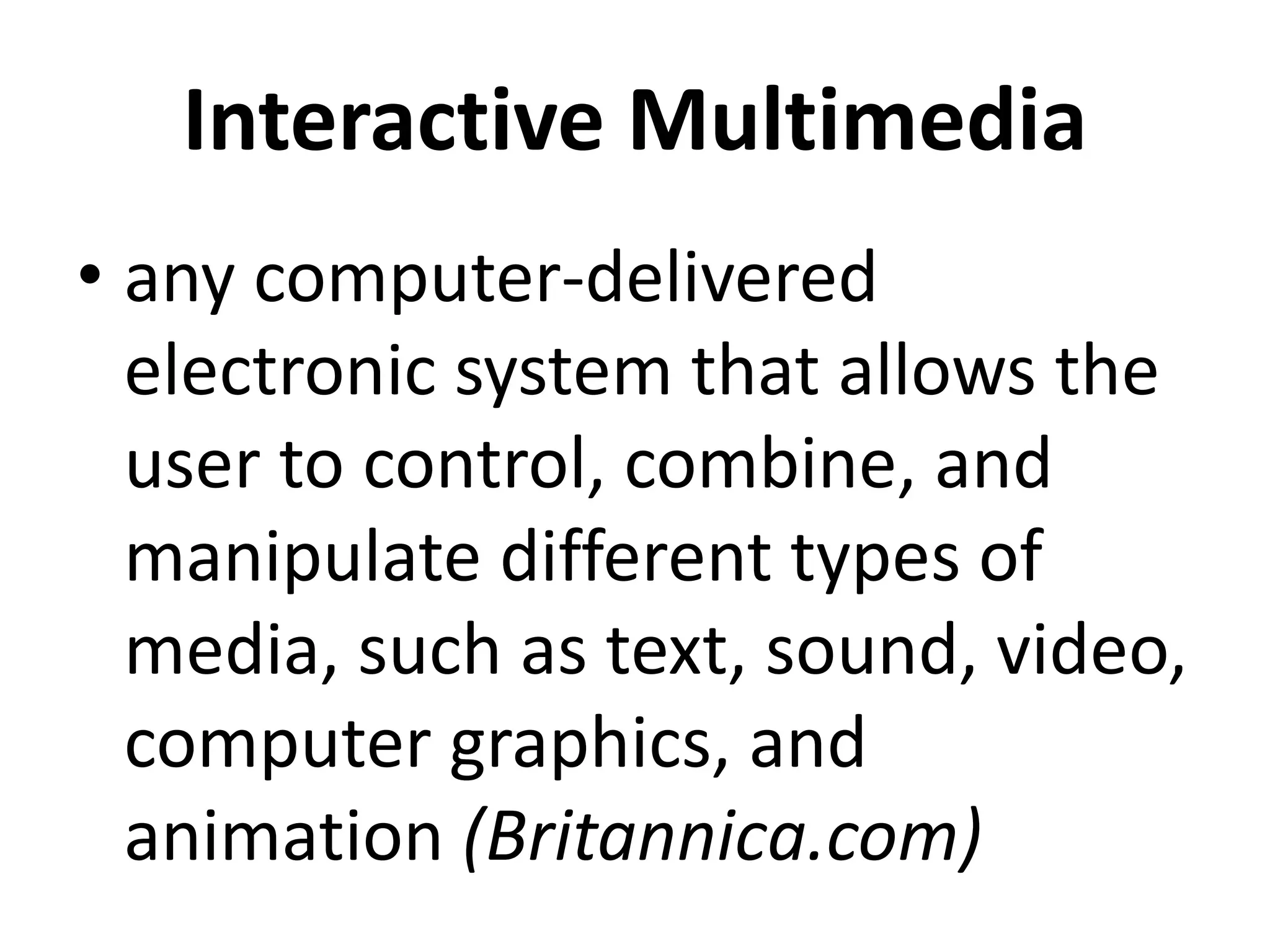 Interactive Multimedia - Empowerment Technologies | PPTX