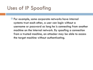 8 - IP Spoofing.ppt8 - IP Spoofing.ppt8 - IP Spoofing.ppt