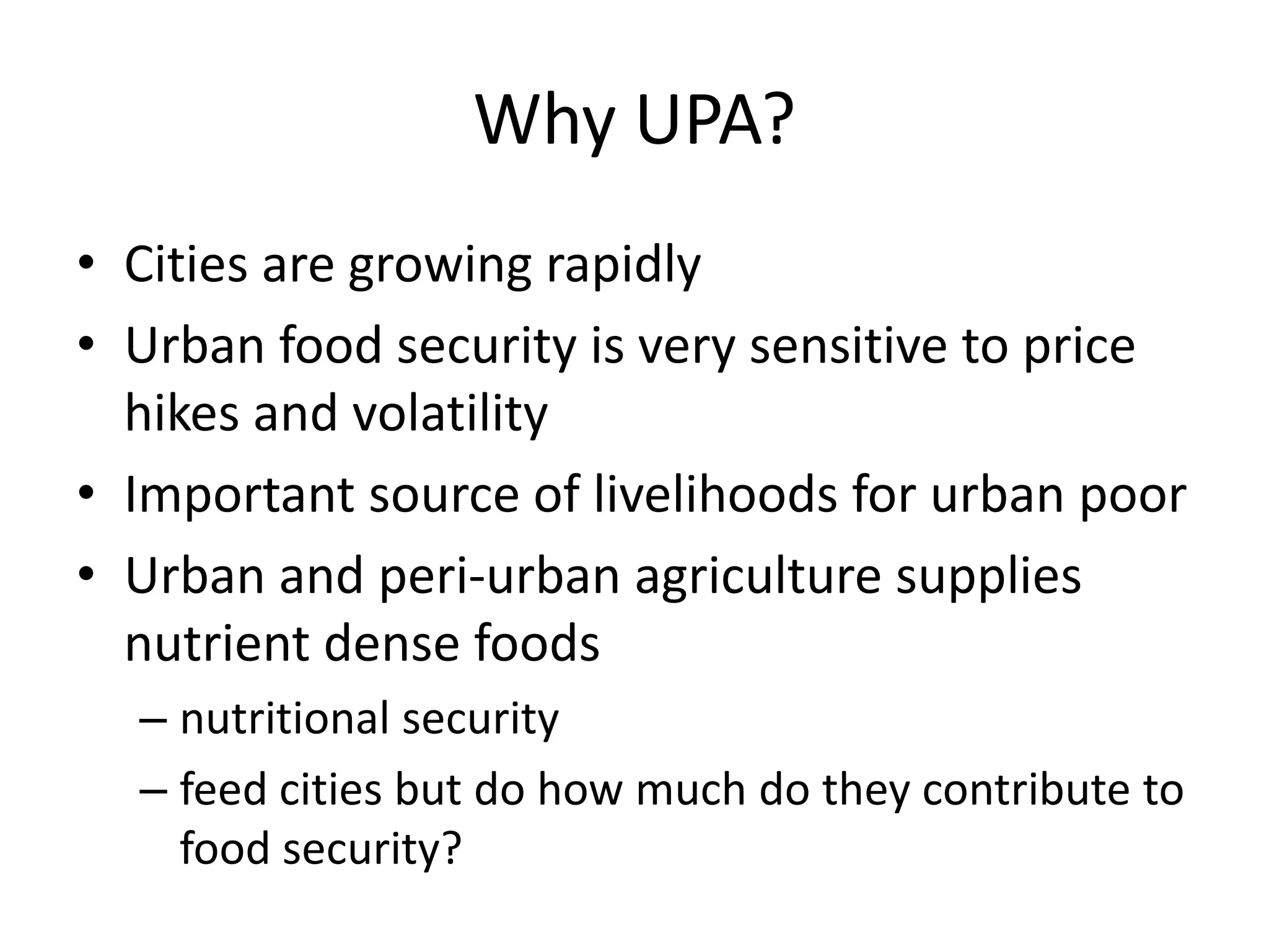 Urban and peri urban agriculture (UPA) - Jon Padgham | PPTX