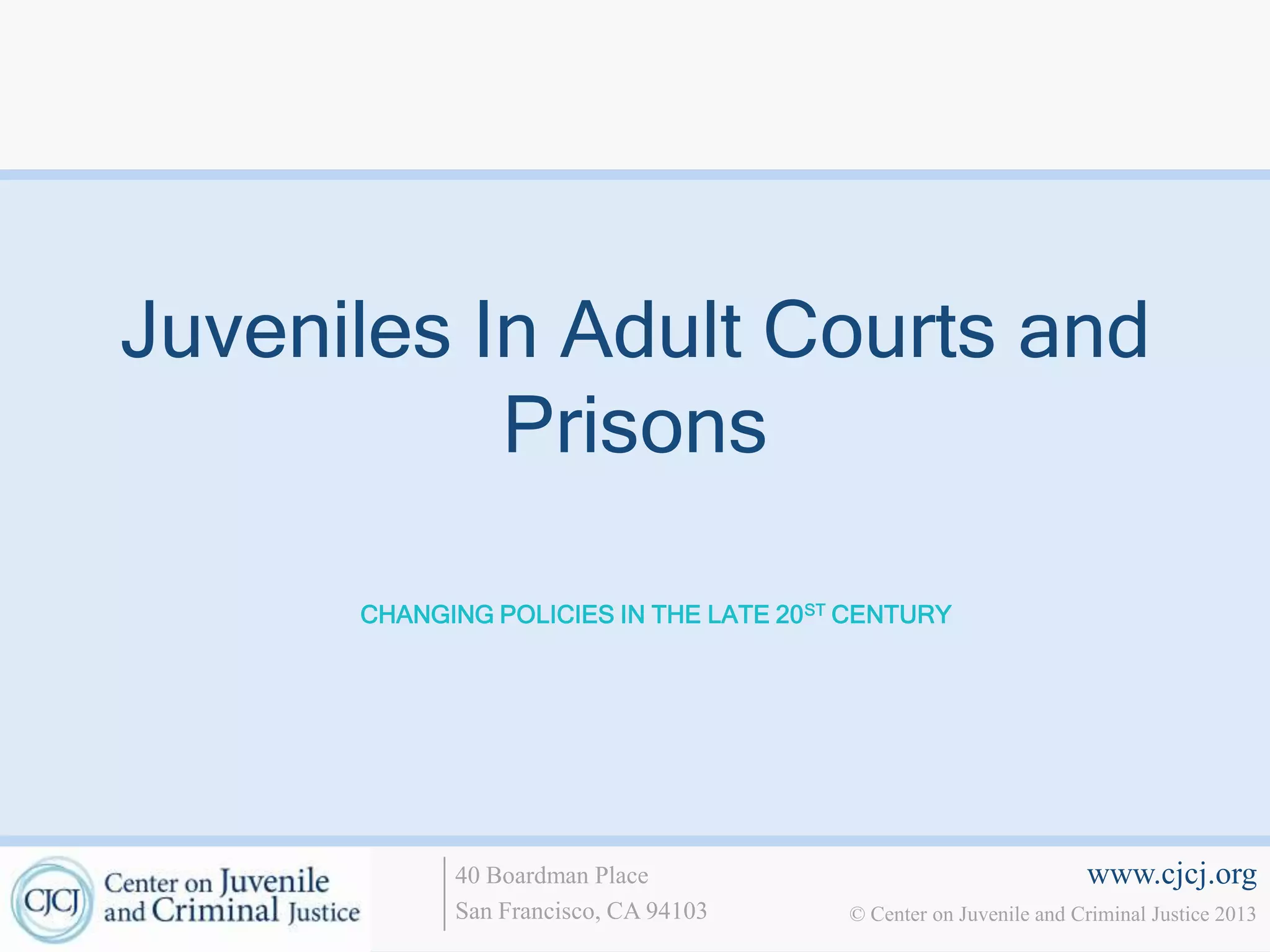 8. juveniles in adult court | PPTX