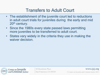 8. juveniles in adult court | PPTX