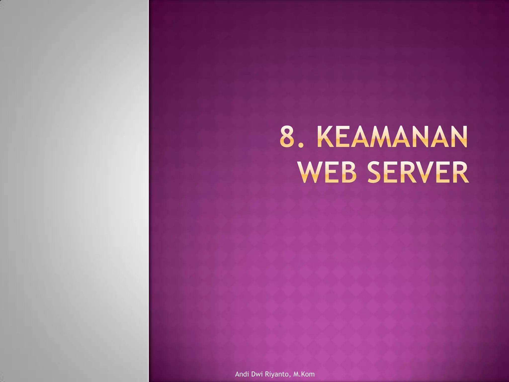 8 keamanan-web-server | PDF