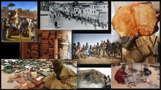 LOST LIBRARIES OF TIMBUKTU | PPTX