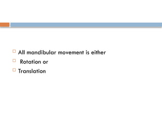 8-mandibular movement.power point presentation | PPT
