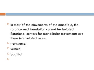 8-mandibular movement.power point presentation | PPT