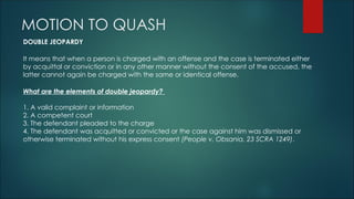 Rules on MOTION-TO-QUASH in the Phils.ppt