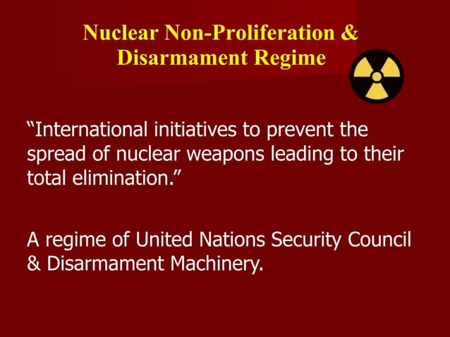 8 - Non Proliferation Regime.pptx