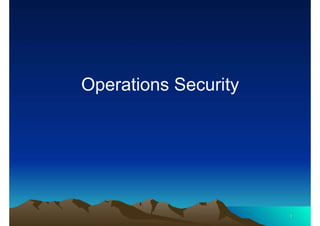 8 Operations Security | PDF | Technology & Computing