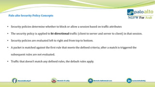 8 palo alto security policy concepts | PPT