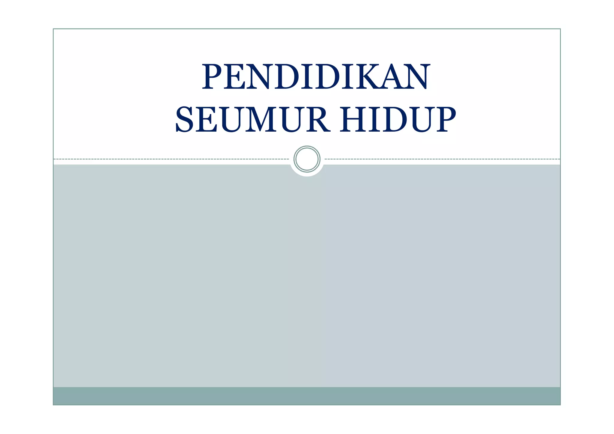 8.pendidikan seumur-hidup | PDF
