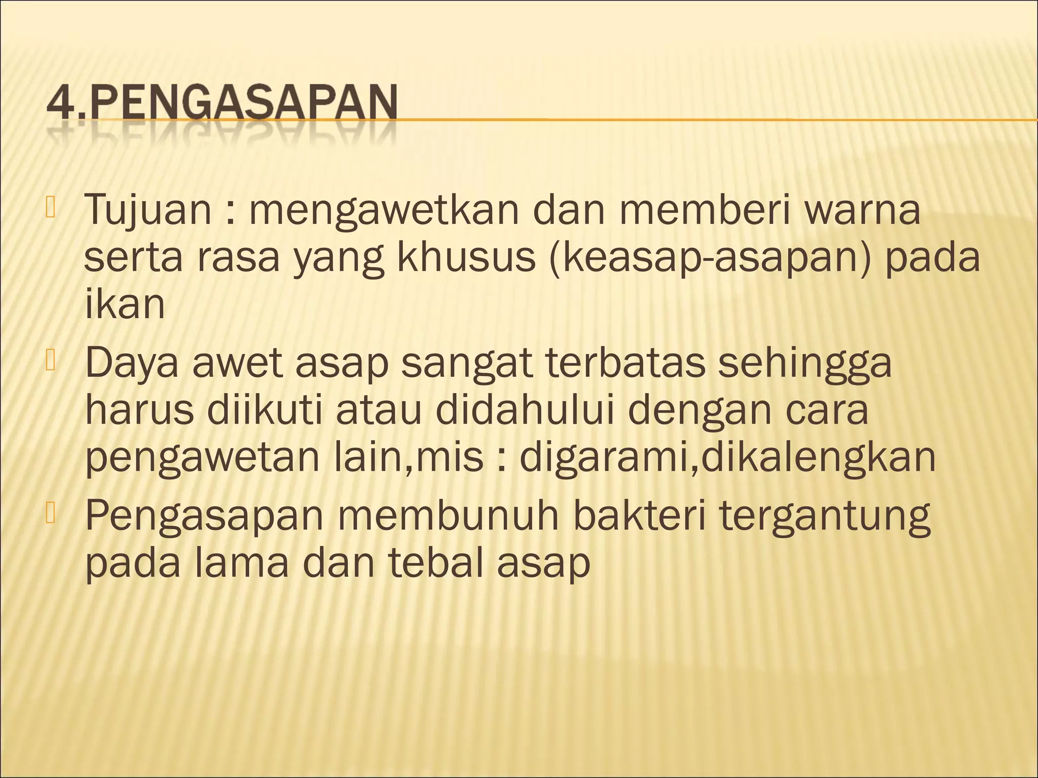 8.pengasapan ikan | PPT