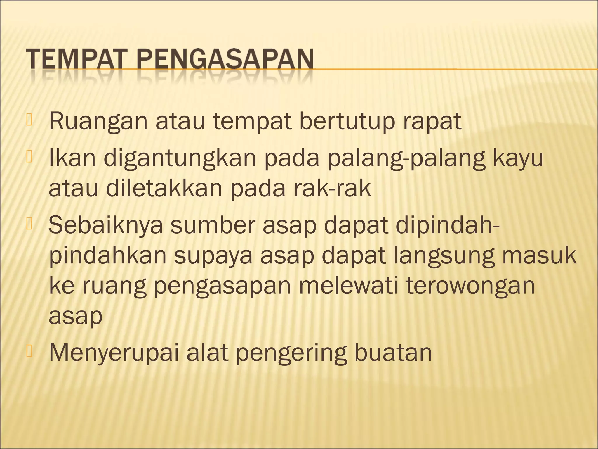 8.pengasapan ikan | PPT