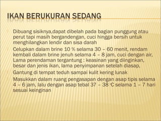 8.pengasapan ikan | PPT