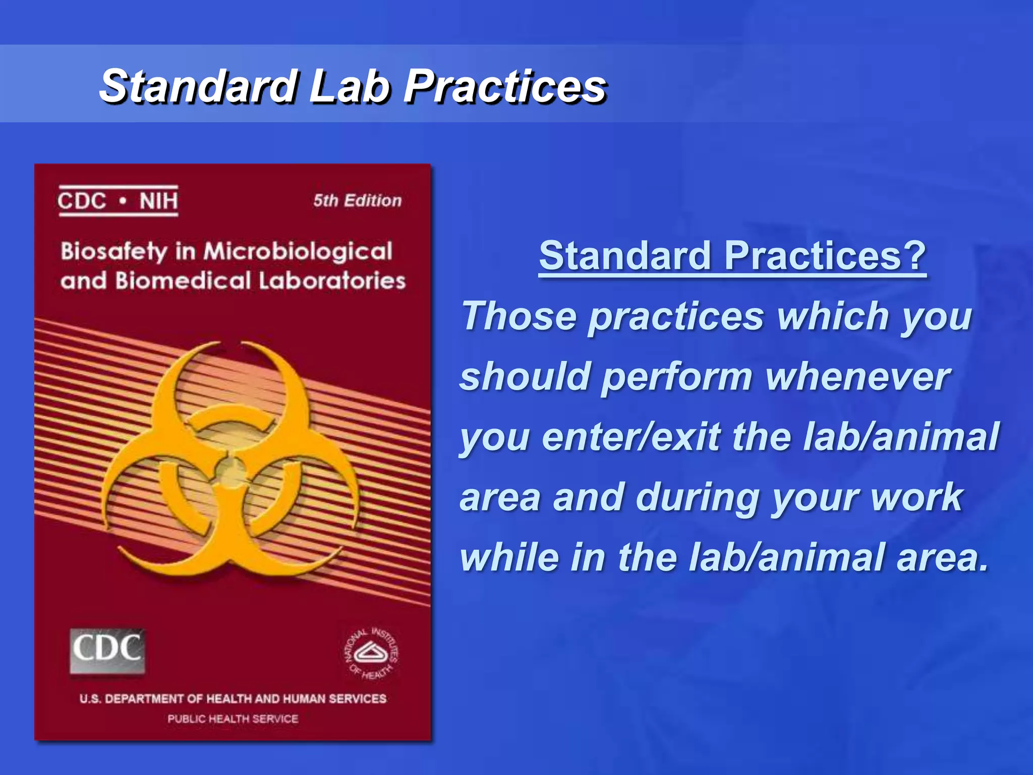 8. principles of biosafety, biocontainment & program management (nbb160 ...