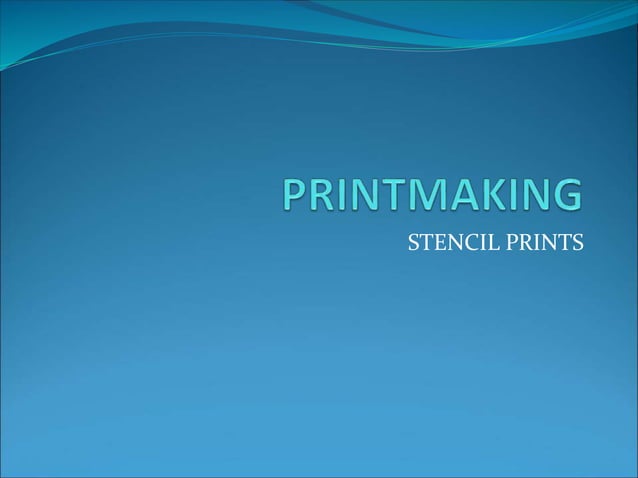 8- PRINTMAKING steps.ppt