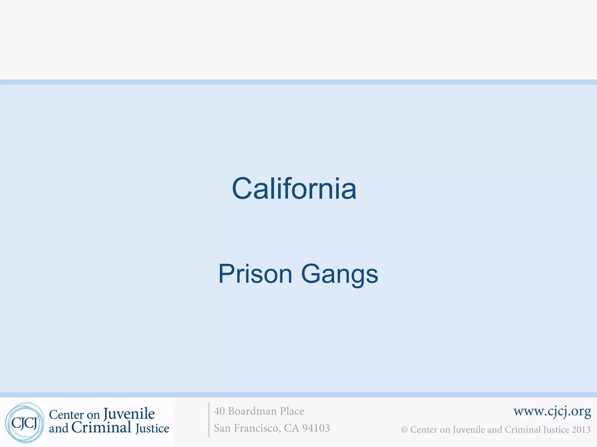 8. prison gangs | PPT