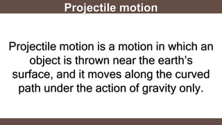 Projectile Motion - In Physical Science | PPTX