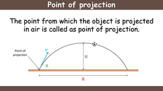 Projectile motion of a particle | PPTX