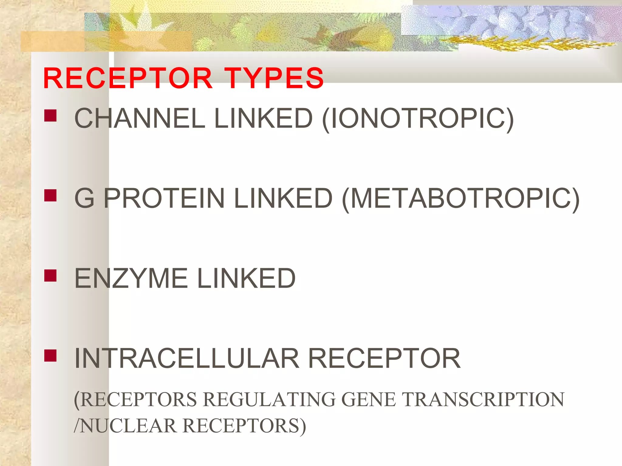 Receptors and its classificationvpp | PPT | Endocrine and Metabolic ...