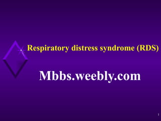 Respiratory Distress Syndrome (Rds) | PPT