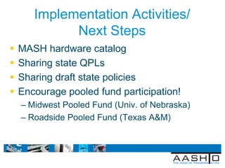 Manual for Assessing Safety Hardware (MASH) Implementation — An ...