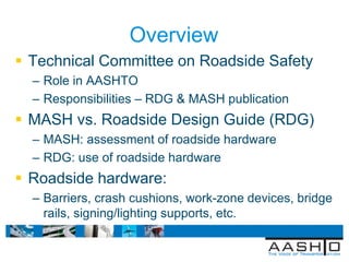 Manual for Assessing Safety Hardware (MASH) Implementation — An ...