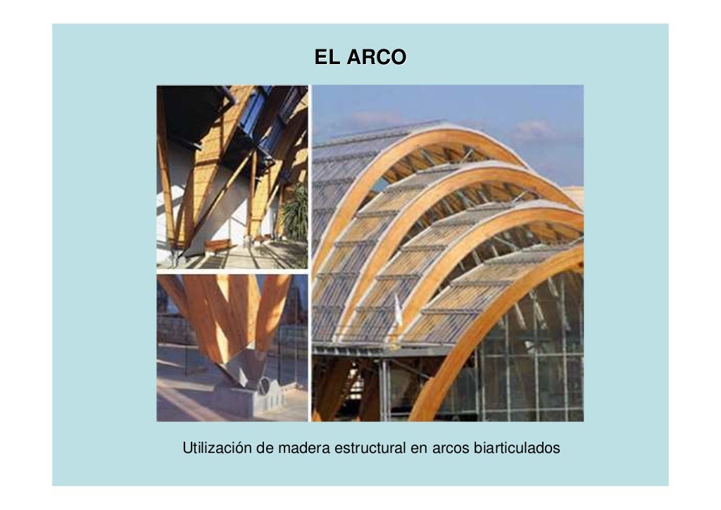 8. sistemas estructurales de forma activa el arco