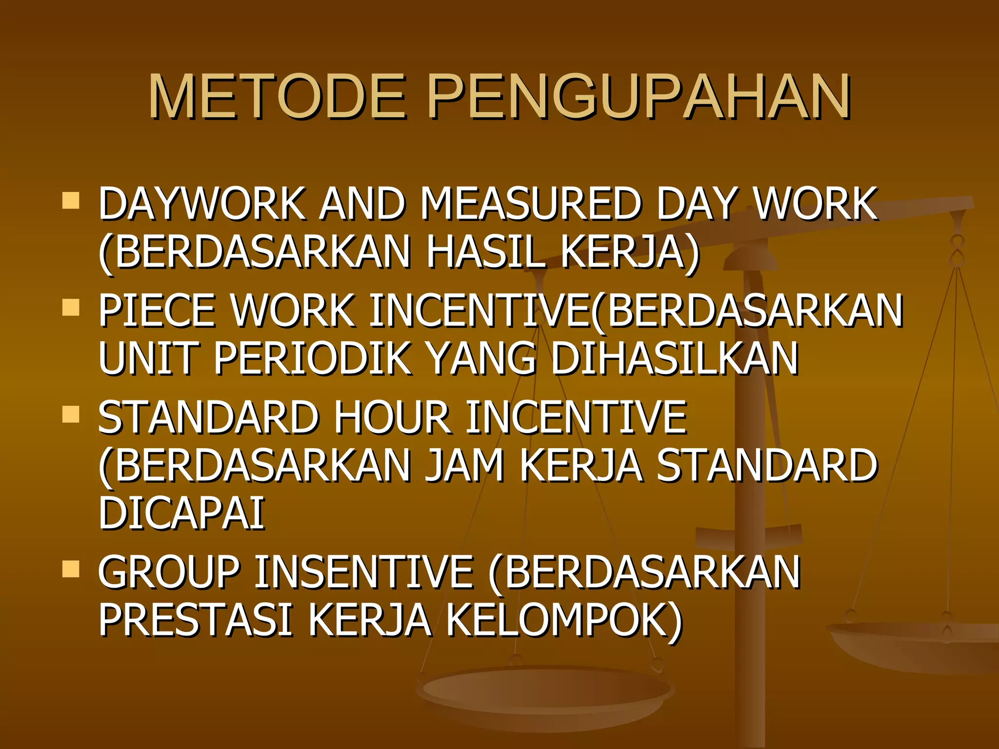 8. sistem pengupahan | PPT