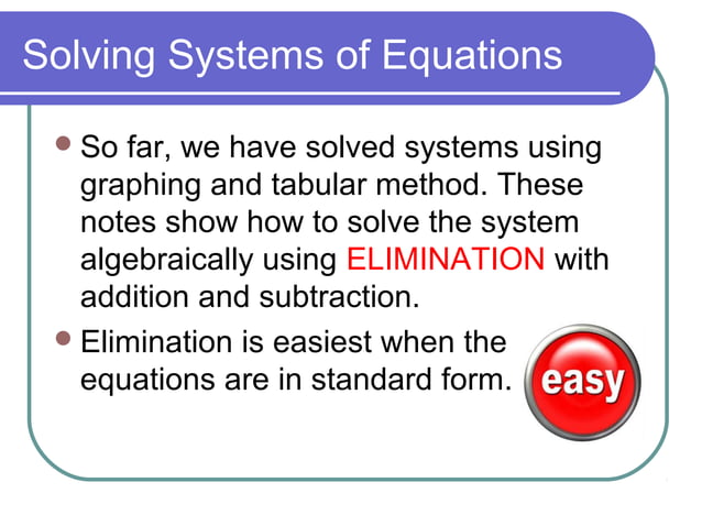 8 - solving systems of linear equations by adding or subtracting | PPT