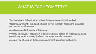 Tacheometry for Geomatics Enginering.pptx